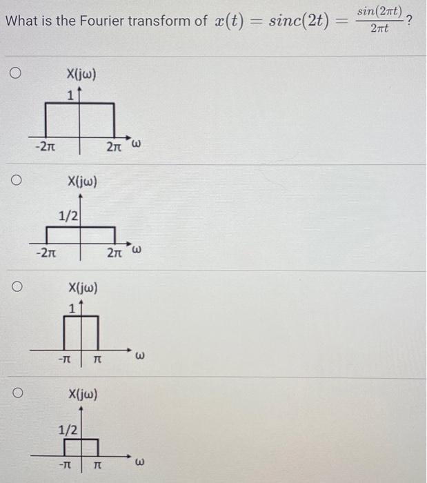 Solved x(t)=sinc(2t)=2πtsin(2πt)? | Chegg.com