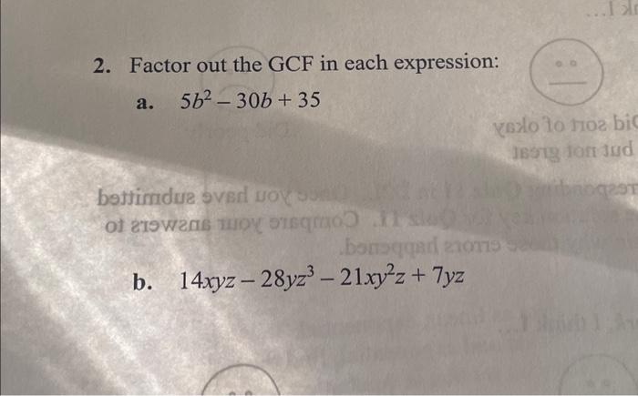 Solved 2. Factor out the GCF in each expression: 56²-306 +35 | Chegg.com