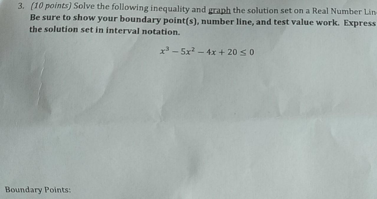 Solved 3. (10 points) Solve the following inequality and | Chegg.com Solved 3. (10 points) Solve the following inequality and | Chegg.com