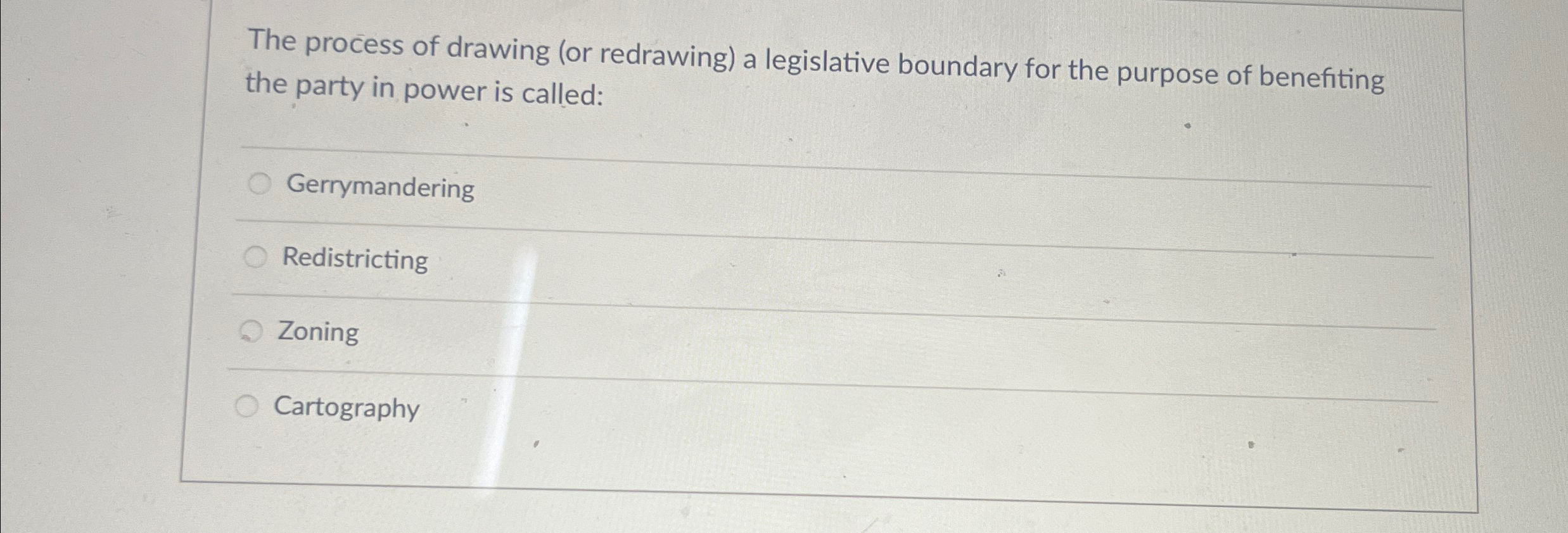 Solved The process of drawing (or redrawing) ﻿a legislative | Chegg.com