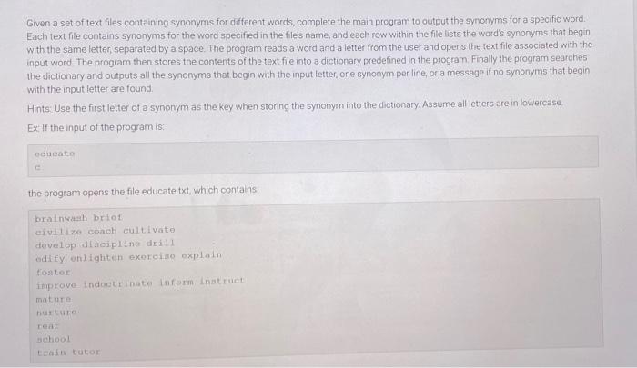 Solved Given a set of text files containing synonyms for | Chegg.com