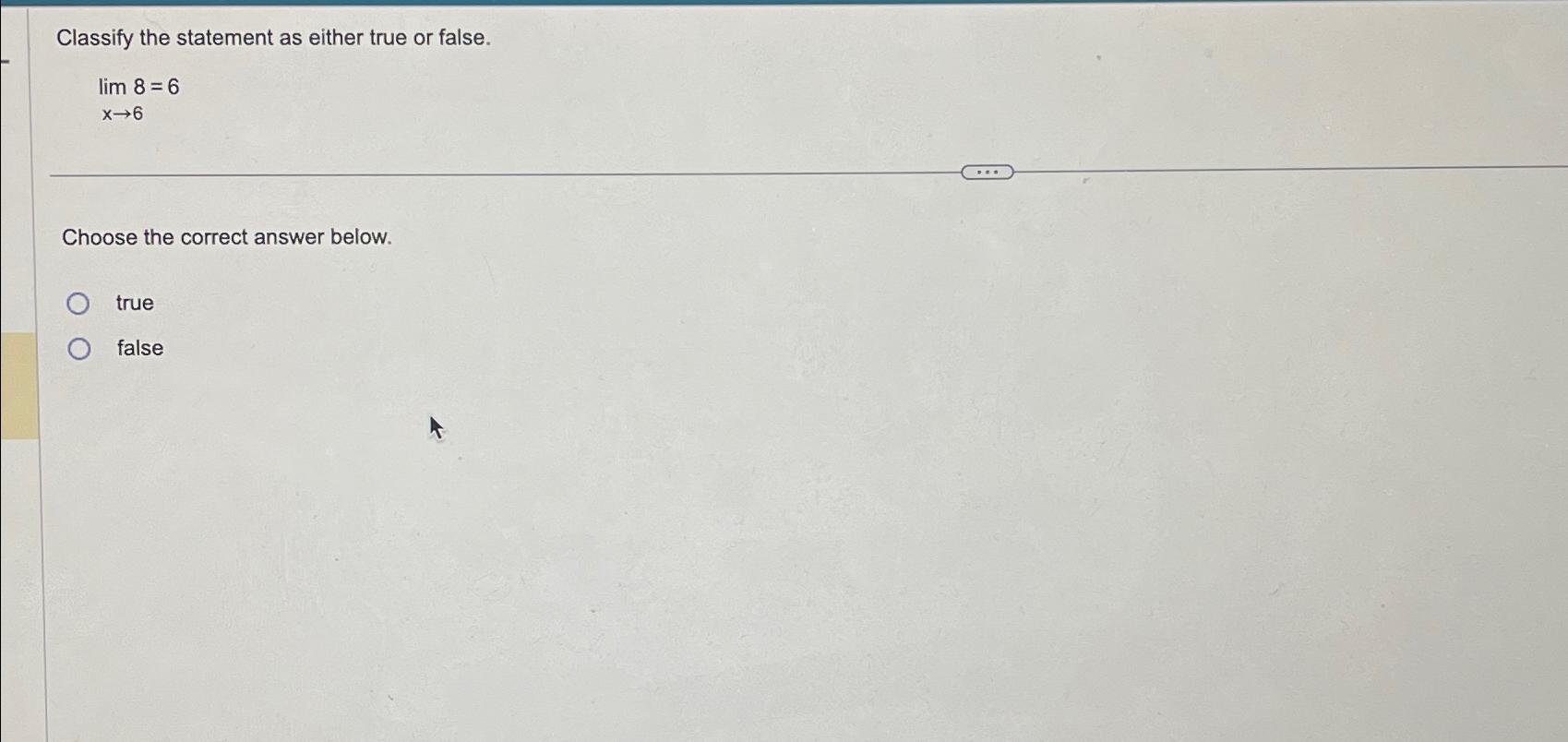 Solved Classify the statement as either true or | Chegg.com