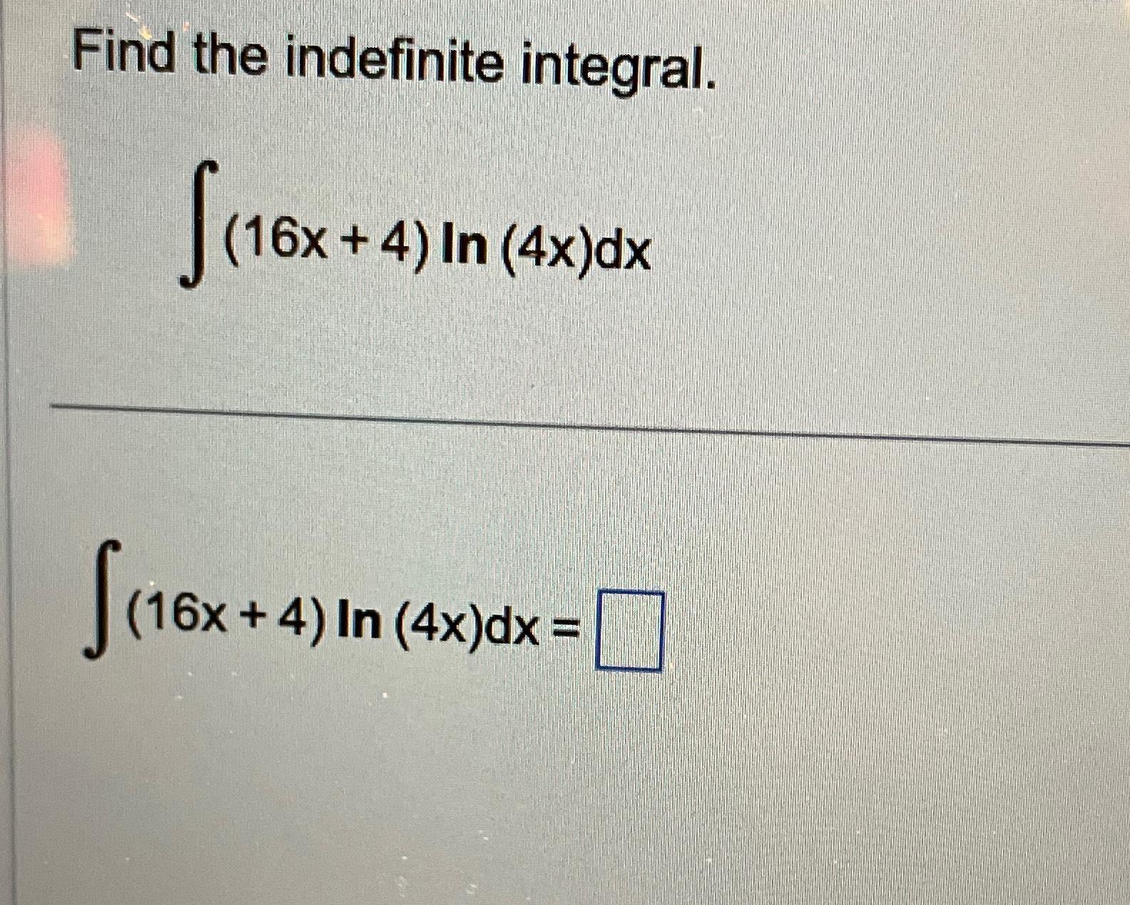 Solved Find The Indefinite