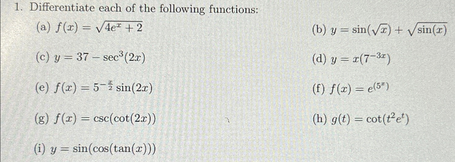 Solved Differentiate each of the following | Chegg.com