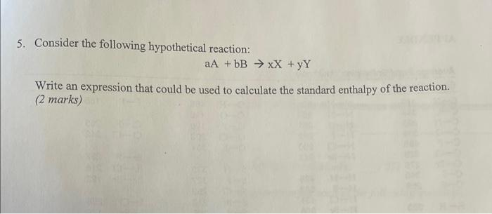 Solved 5. Consider the following hypothetical reaction: | Chegg.com