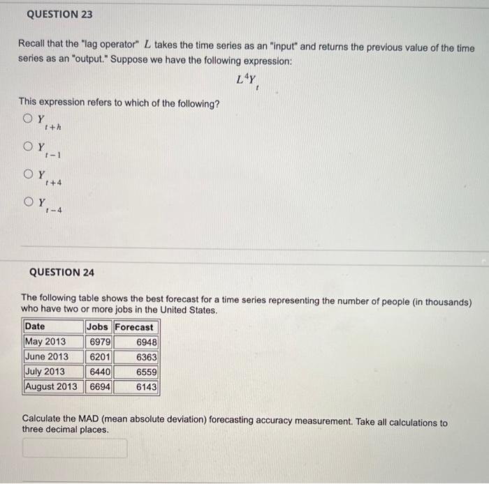 Solved In forecasting notation, the value h represents the | Chegg.com