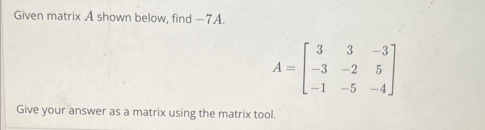 Solved Given matrix A shown below, find | Chegg.com