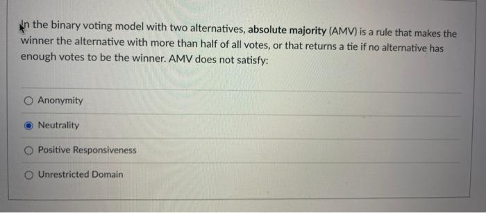 in the binary voting model with two alternatives, | Chegg.com