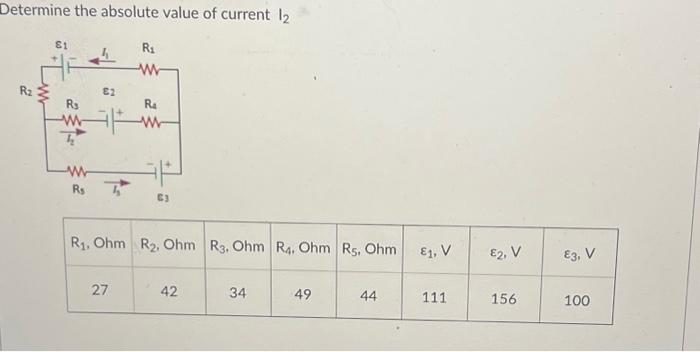 Solved Determine the absolute value of current I2 | Chegg.com