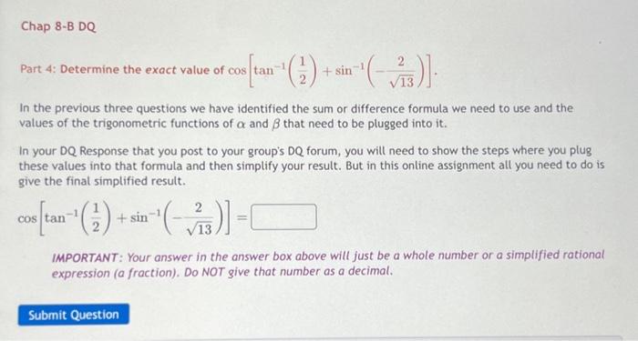 Solved Part 4: Determine the exact value of | Chegg.com