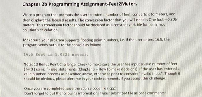 Solved Chapter 2b Programming Assignment-Feet2Meters Write a | Chegg.com