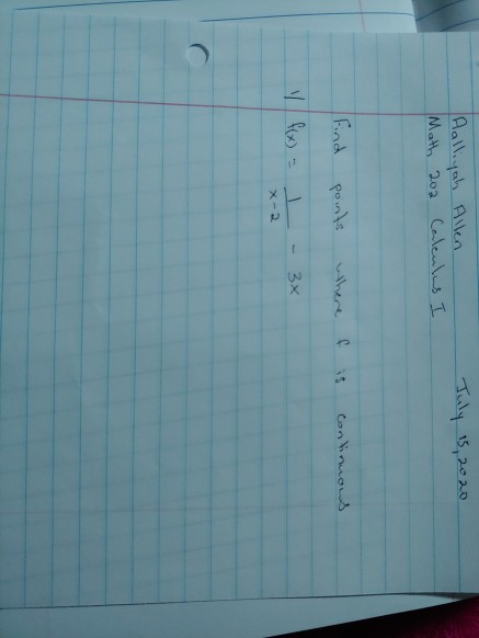 Solved July 15, 2020 Aalliyah Allen Math 202 Calentus I Find | Chegg.com