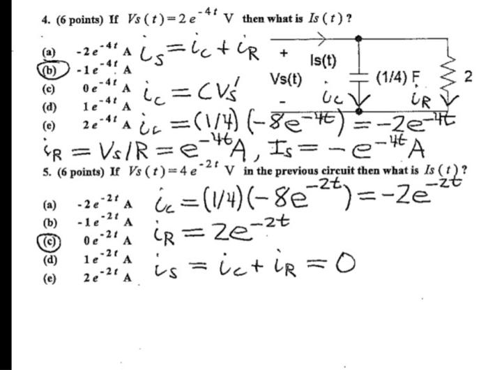 Solved 2e−2tA−2t1iS=iC+iR=0 | Chegg.com