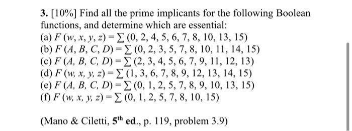 Solved 2 9 9 3. [10%) Find all the prime implicants for the | Chegg.com