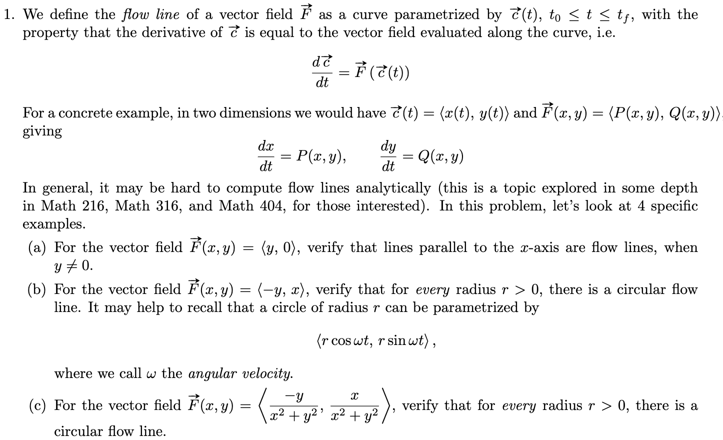 Solved We define the flow line of a vector field vec(F) ﻿as | Chegg.com