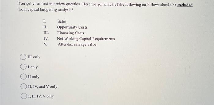 Solved You get your first interview question. Here we go: | Chegg.com