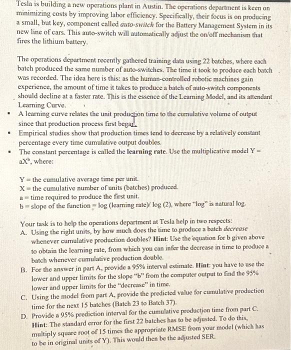 Solved Tesla is building a new operations plant in Austin. | Chegg.com
