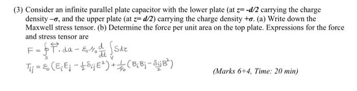 Solved (3) Consider an infinite parallel plate capacitor | Chegg.com