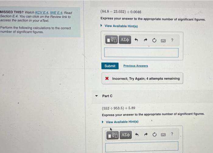 Solved MISSED THIS? Watch KCV E.4, IWE E.4; Read | Chegg.com