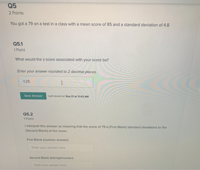 Solved Q5 2 Points You got a 79 on a test in a class with a | Chegg.com