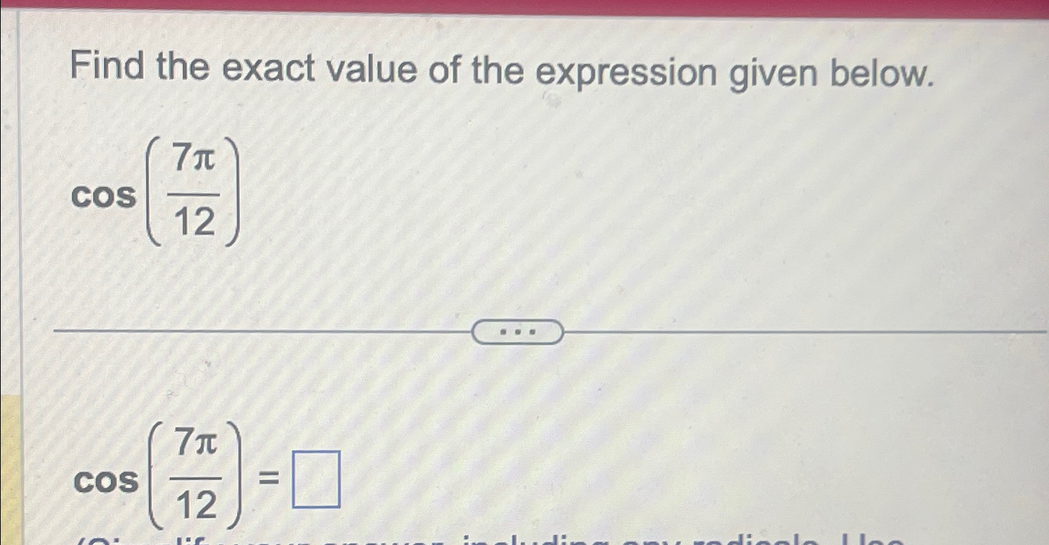 Solved Find the exact value of the expression given | Chegg.com