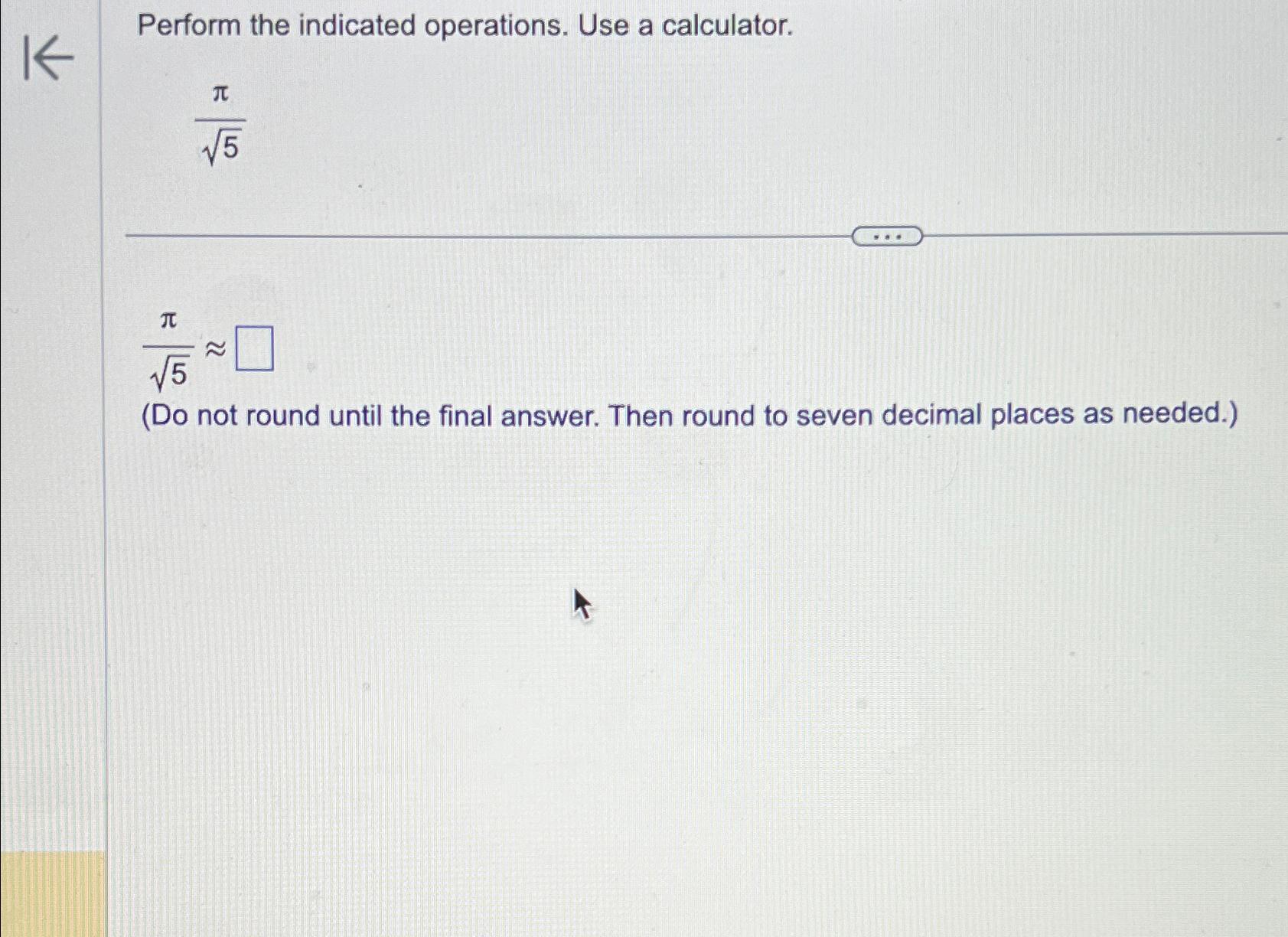 Solved Perform the indicated operations. Use a | Chegg.com