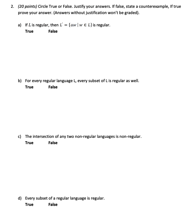 Solved (20 ﻿points) ﻿Circle True or False. Justify your | Chegg.com