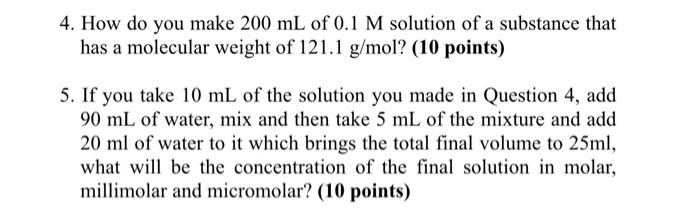 Solved 4. How do you make 200 mL of 0.1 M solution of a | Chegg.com