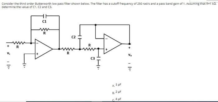 Solved Consider the third order Butterworth low pass filter | Chegg.com