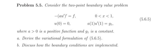 Solved Problem 5.5. Consider the two-point boundary value | Chegg.com