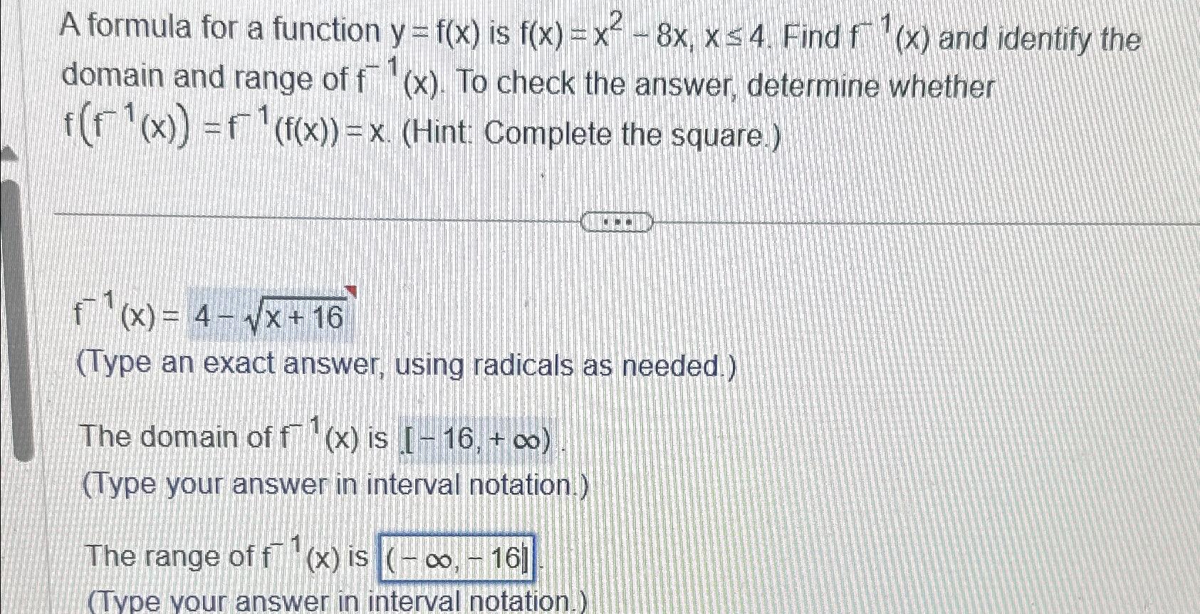 Solved A formula for a function y=f(x) ﻿is f(x)=x2-8x,x≤4. | Chegg.com
