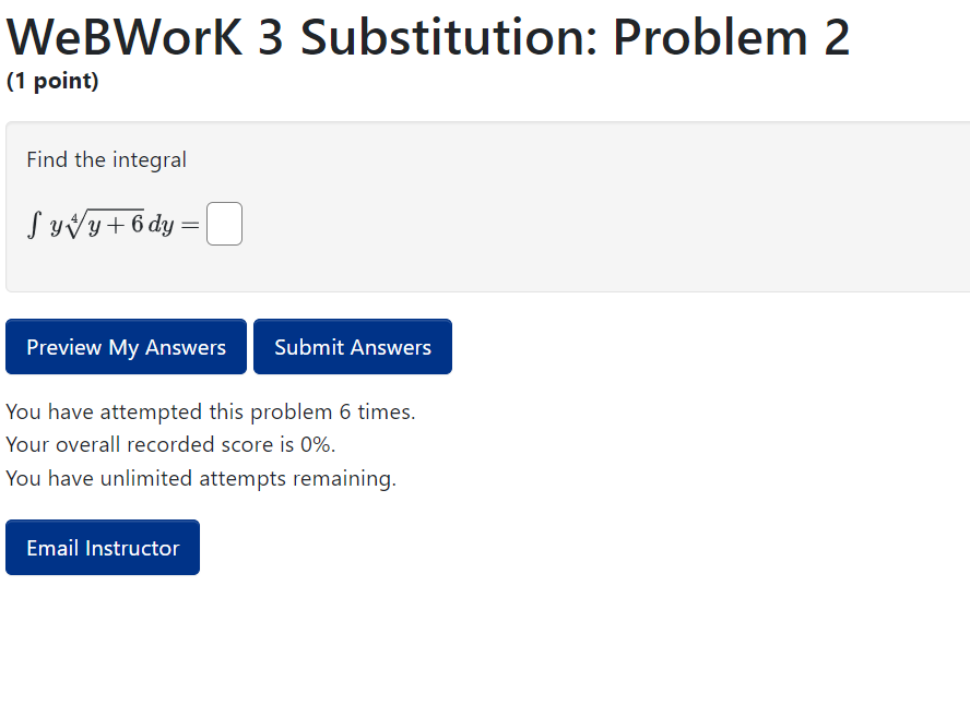 Solved WeBWorK 3 ﻿Substitution: Problem 2(1 ﻿point)Find the | Chegg.com
