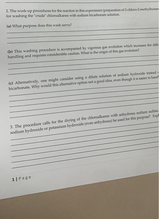 Solved 2. The work-up procedures for the reaction in this | Chegg.com