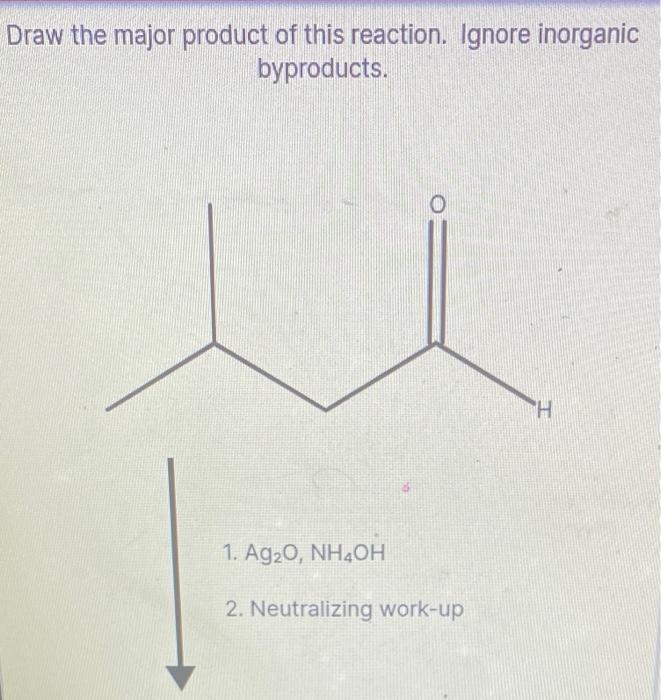 Solved Draw the major product of this reaction. Ignore | Chegg.com