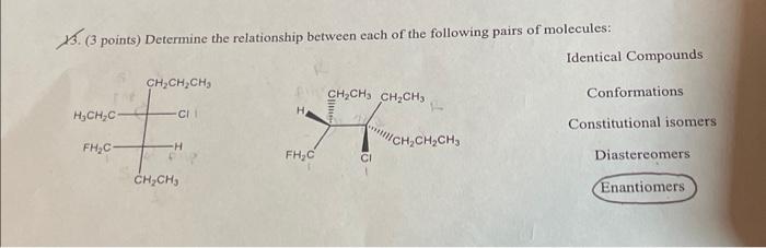Solved 13. (3 points) Determine the relationship between | Chegg.com