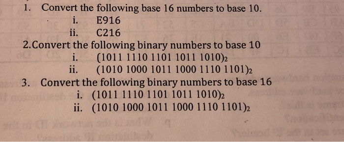 Solved 1. Convert the following base 16 numbers to base 10. | Chegg.com