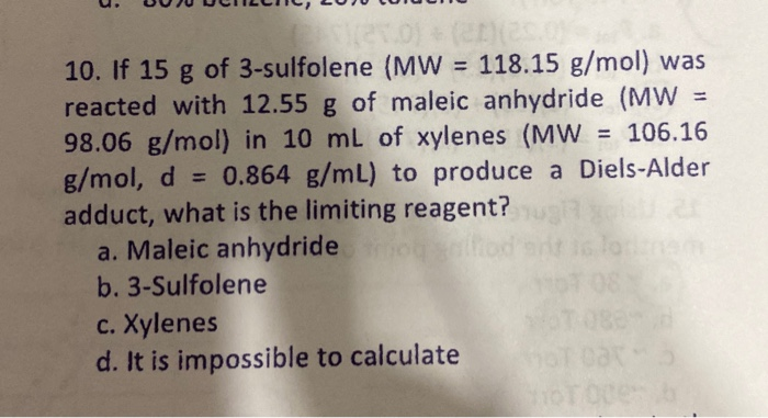 Solved U. DUUUCHILEU 200 10. If 15 g of 3-sulfolene (MW = | Chegg.com