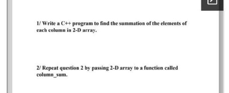 Solved 1/Write a C++ program to find the summation of the | Chegg.com