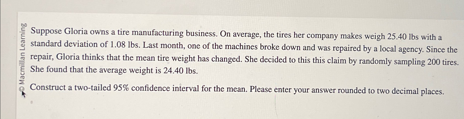 Solved Suppose Gloria owns a tire manufacturing business. On | Chegg.com