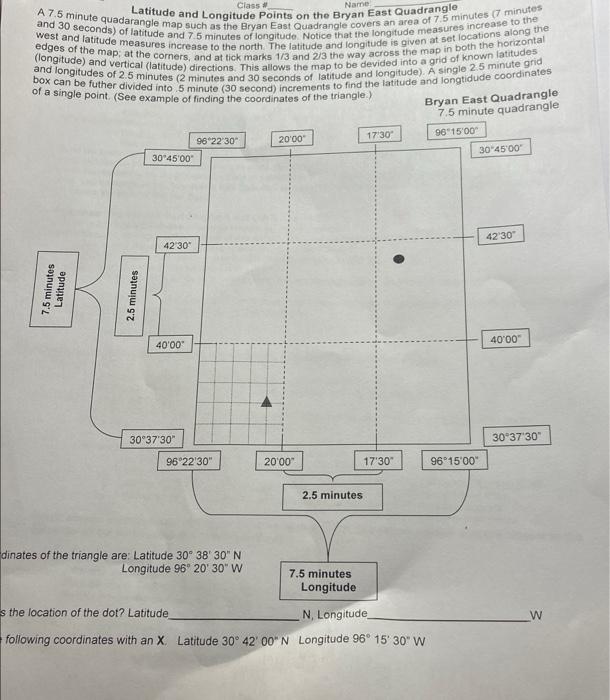 Solved Class # Latitude and Longitude Points on the Bryan | Chegg.com