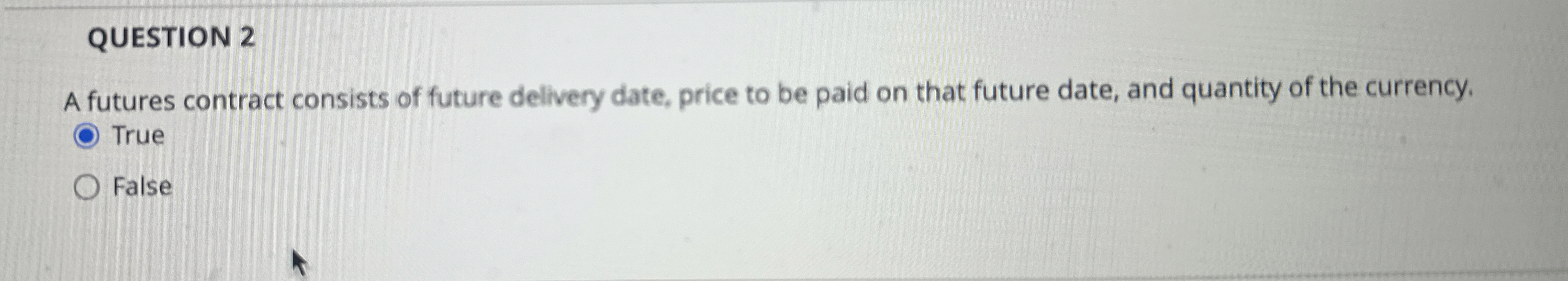 Solved QUESTION 2A futures contract consists of future | Chegg.com