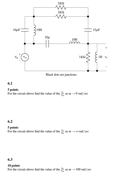 Solved Black dots are junctions.6.15 ﻿pointsFor the circuit | Chegg.com