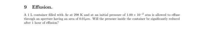 Solved A 1 L container filled with Ar at 298 K and at an | Chegg.com
