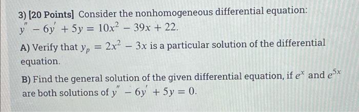 Solved 1) [20 Points] Consider the given differential | Chegg.com