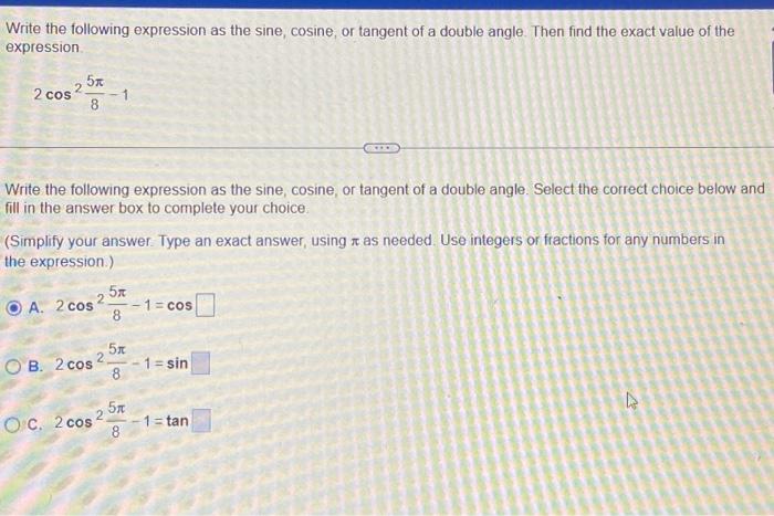 Solved Write the following expression as the sine, cosine, | Chegg.com