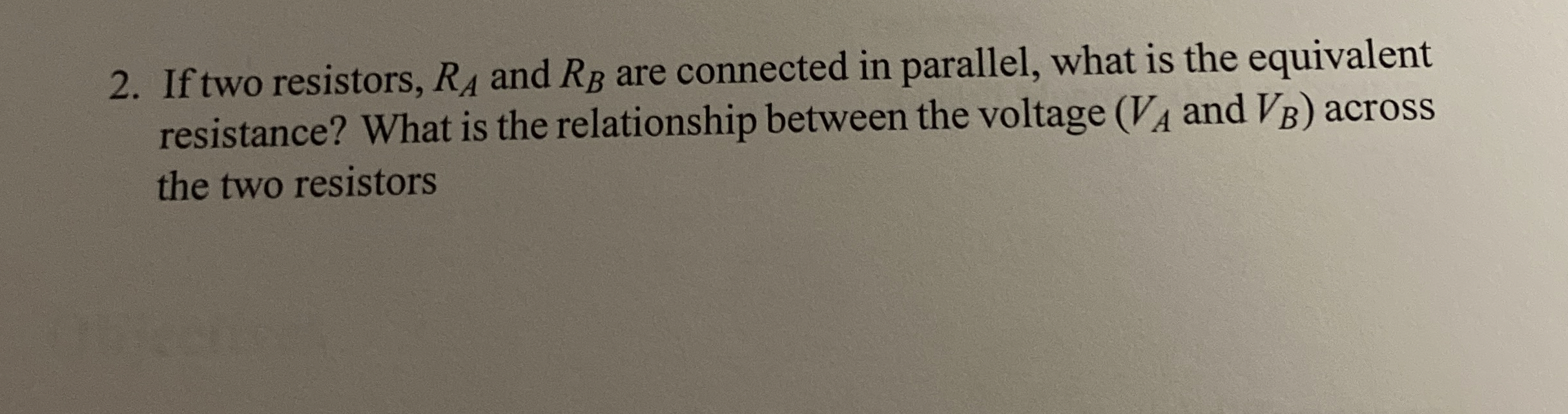 Solved If two resistors, RA ﻿and RB ﻿are connected in | Chegg.com