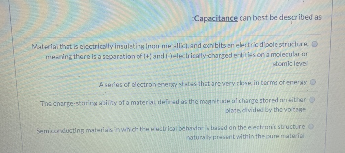 Solved :Electrical conductivity can best be described as A | Chegg.com
