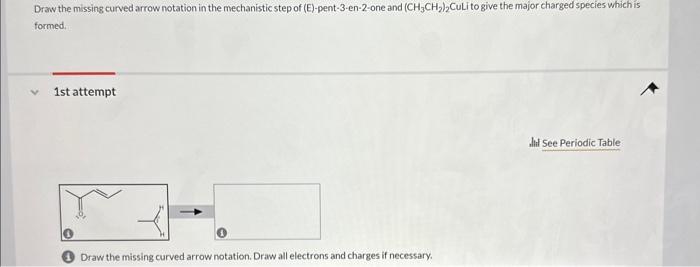 Solved Draw the missing curved arrow notation in the | Chegg.com
