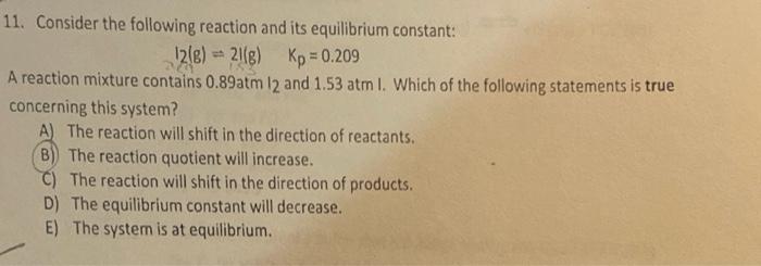 Solved 11. Consider the following reaction and its | Chegg.com
