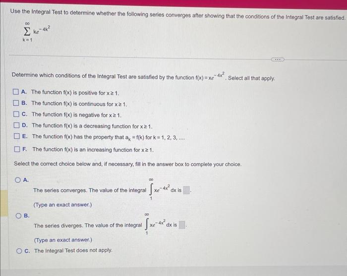 Solved Use the Integral Test to determine whether the | Chegg.com